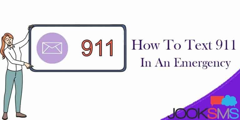 How to Text 911 in an Emergency - All You Need To Know - JookSMS