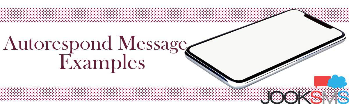 What are SMS Autoresponders?- All You Need To Know - JookSMS
