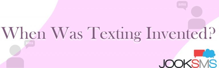 A Brief History of Text Messaging - What You Need To Know - JookSMS