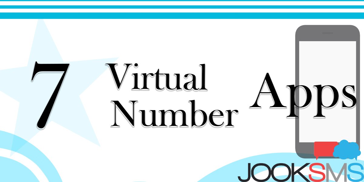 7 Virtual Number Apps - What You Need To Know - JookSMS