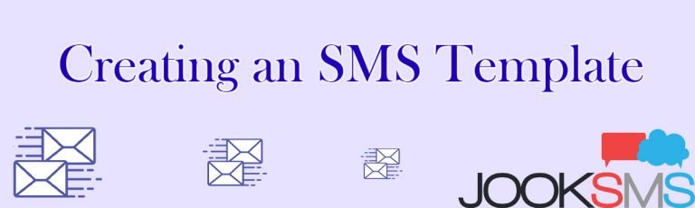 SMS Template: Definition, Components, and Applications - JookSMS
