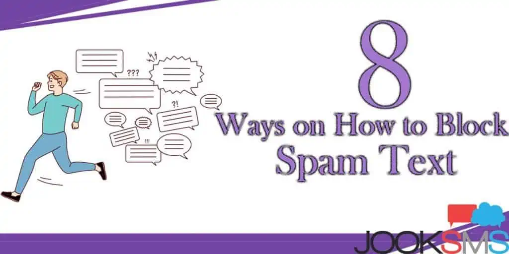 8 Ways on How to Block Spam Text - All You Need To Know - JookSMS