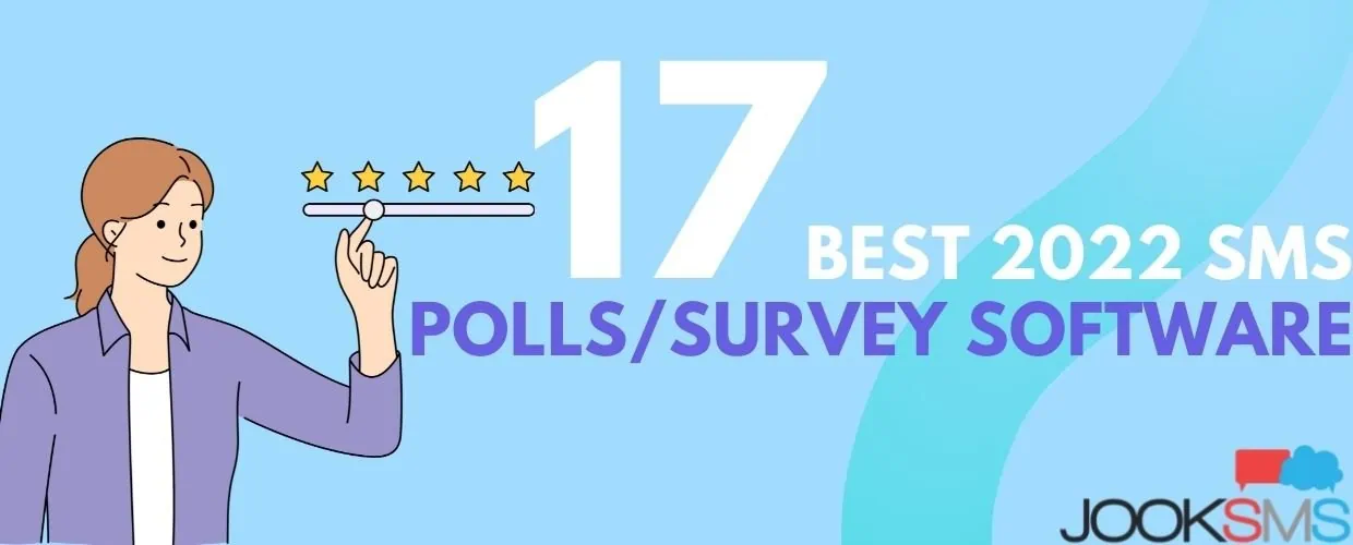 17 Best 2022 SMS Polls/Survey Software - JookSMS