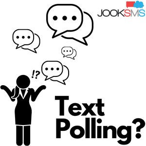 Text Polling Services: Definition, How it Works and Benefits - JookSMS