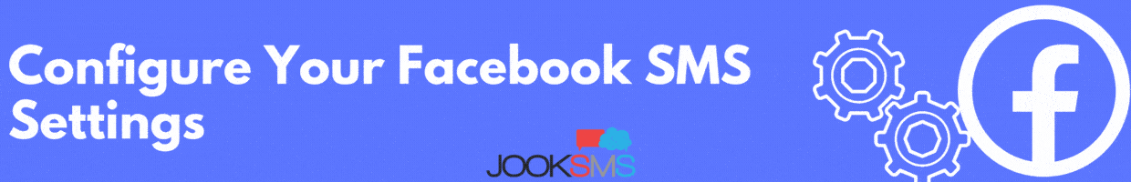 What are Facebook SMS Notifications? - JookSMS