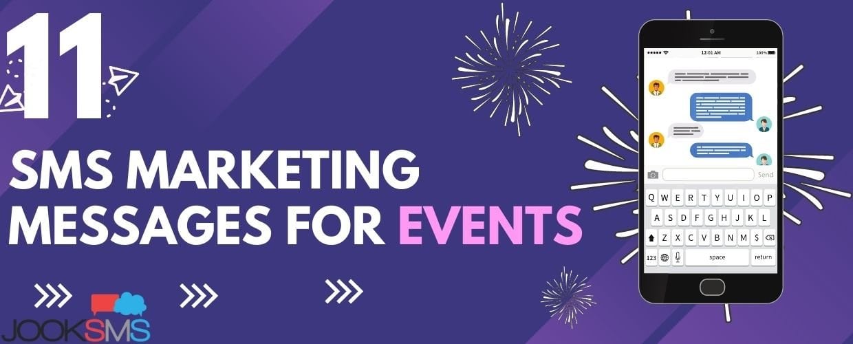 11 SMS Marketing Messages for Events - JookSMS