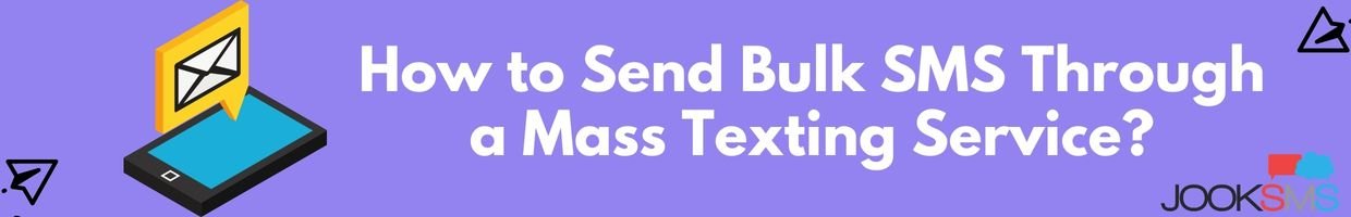 17 Best Mass Texting Services of 2023 - JookSMS