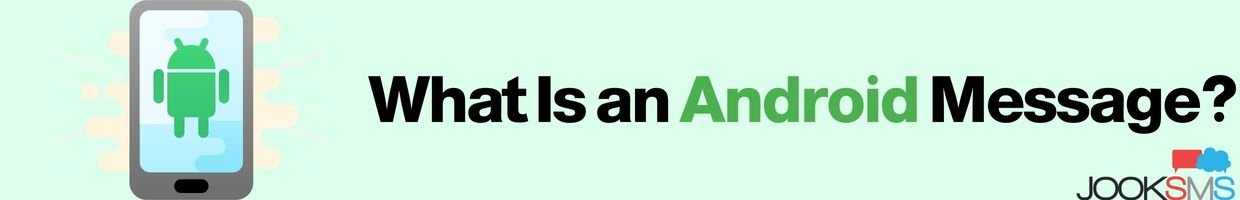 Android Message and iPhone Message: Which One Is Better? - JookSMS