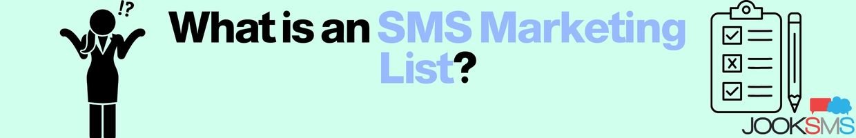 9 Different Ways On How to Build Your SMS Marketing List - JookSMS