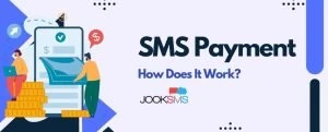 SMS Payment: How Does It Work? - All You Need To Know - JookSMS