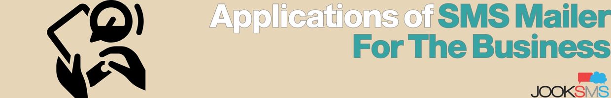 What Is SMS Mailer? - Here Is All You Need To Know - JookSMS