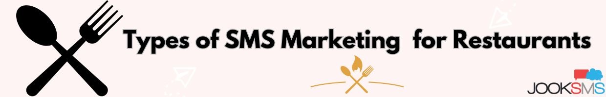 SMS Marketing for Restaurants: Examples and Strategies - JookSMS